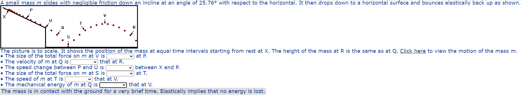 Solved Δ ﻿small mass m ﻿slides with nealinihle friction down | Chegg.com