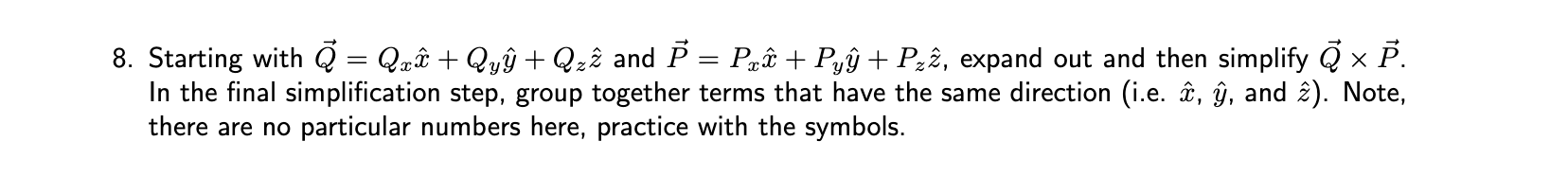 Solved Starting with vec(Q)=Qxhat(x)+Qyhat(y)+Qzhat(z) ﻿and | Chegg.com