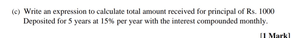 Solved (c) ﻿Write an expression to calculate total amount | Chegg.com