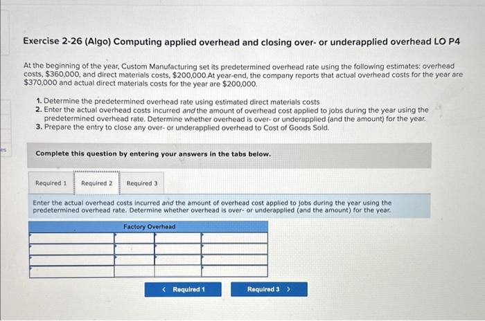 Solved Exercise 2-26 (Algo) Computing applied overhead and | Chegg.com