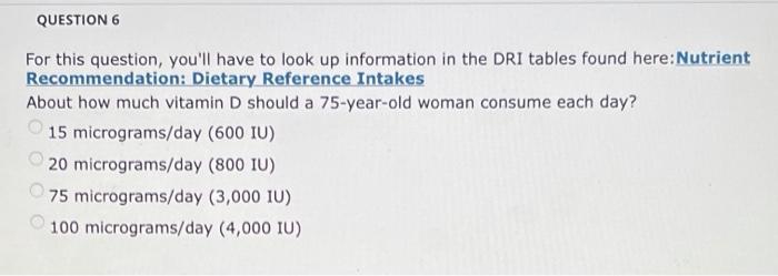 Solved QUESTION 6 For this question, you'll have to look up | Chegg.com