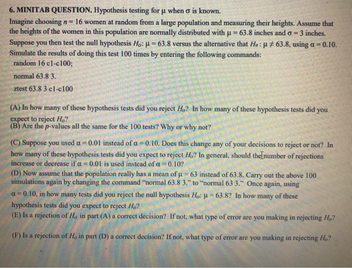 Solved 6. MINITAB QUESTION. Hypothesis testing for ji when o | Chegg.com