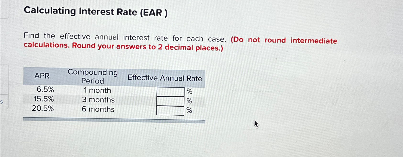 Calculating Interest Rate (EAR)Find the effective | Chegg.com