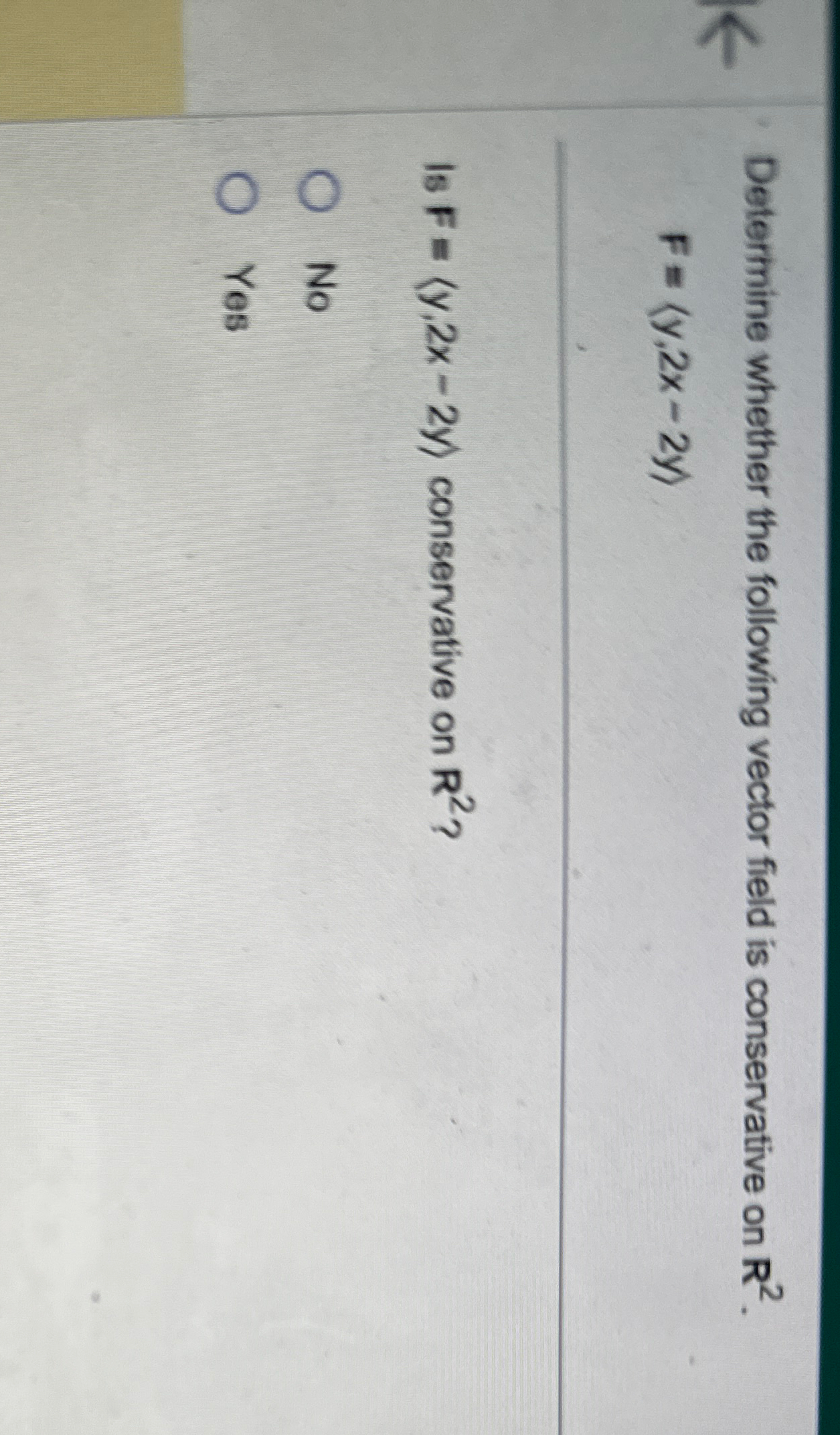 Solved Determine whether the following vector field is | Chegg.com