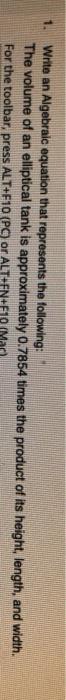 1 Write An Algebraic Equation That Represents The Chegg