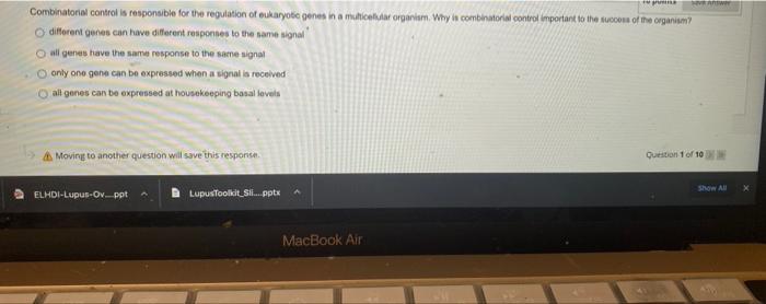Solved Combinatorial Control Is Responsible For The