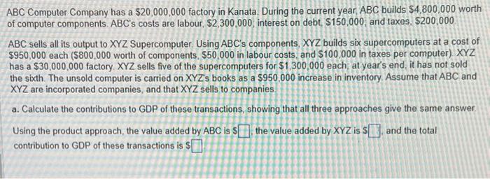 Solved ABC Computer Company has a $20,000,000 factory in | Chegg.com