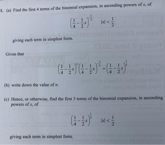 Solved (a) Find the first 4 terms of the binomial expansion, | Chegg.com