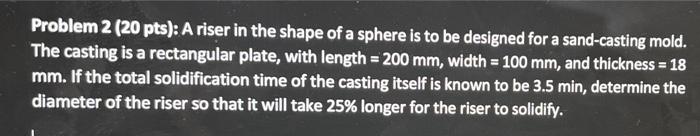 Solved Problem 2 (20 pts): A riser in the shape of a sphere | Chegg.com
