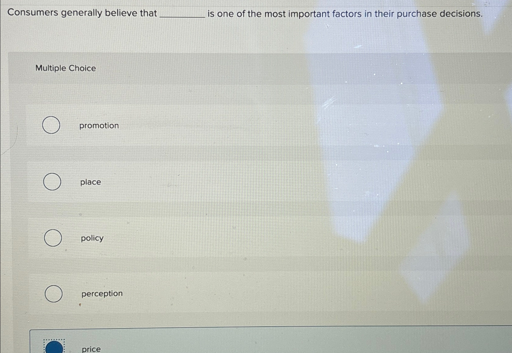 Solved Consumers generally believe that is one of the most | Chegg.com