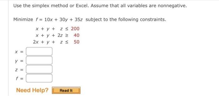 Solved Use the simplex method or Excel. Assume that all | Chegg.com