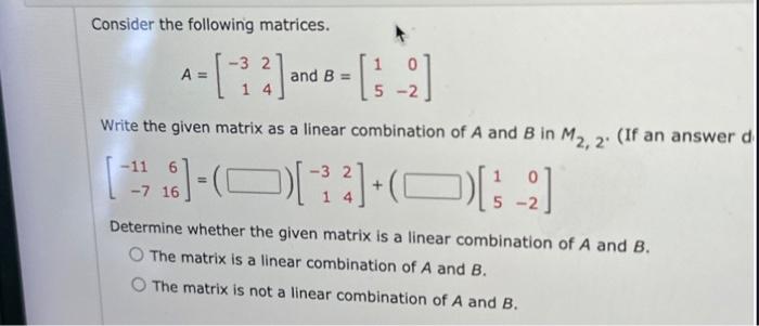 Solved Consider the following matrices. A=[−3124] and | Chegg.com