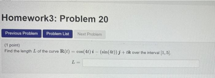 Solved R(t)=cos(4t)i−(sin(4t))j+tkL= | Chegg.com