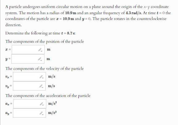 Solved A particle undergoes uniform circular motion on a | Chegg.com