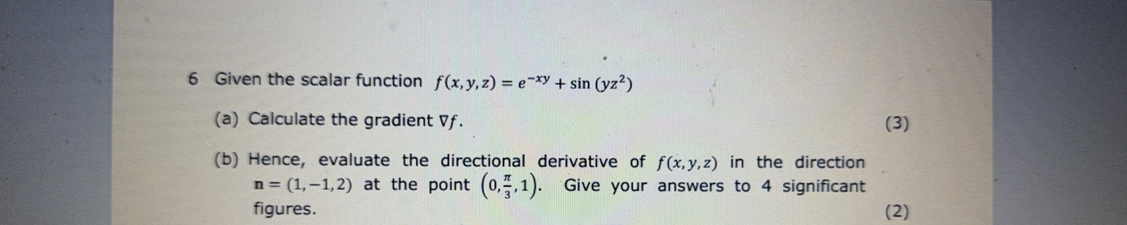 Solved 6 ﻿Given the scalar function | Chegg.com