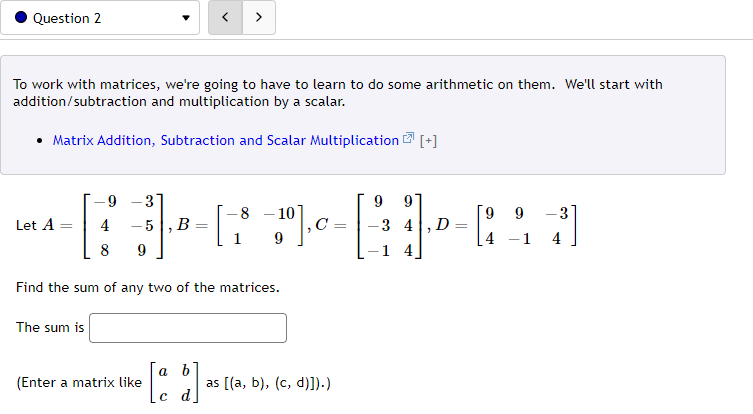 Solved To work with matrices, we're going to have to learn | Chegg.com