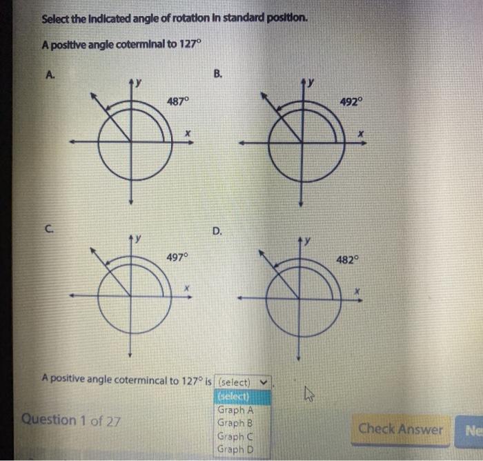 Solved Select the Indicated angle of rotation in standard | Chegg.com