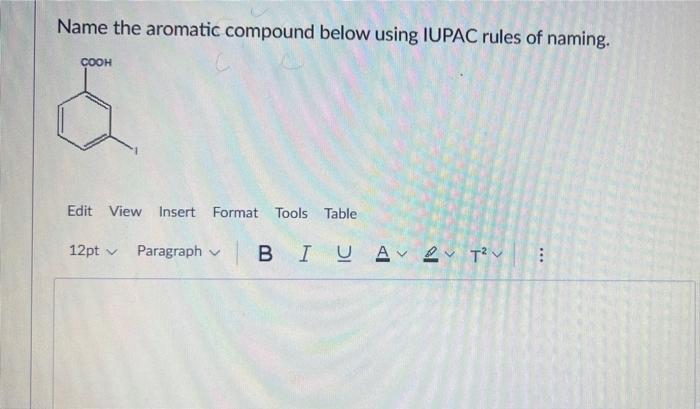 Solved Name the aromatic compound below using IUPAC rules of | Chegg.com
