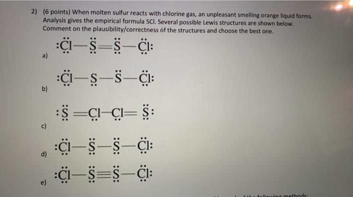 Solved 2) (6 points) When molten sulfur reacts with chlorine | Chegg.com