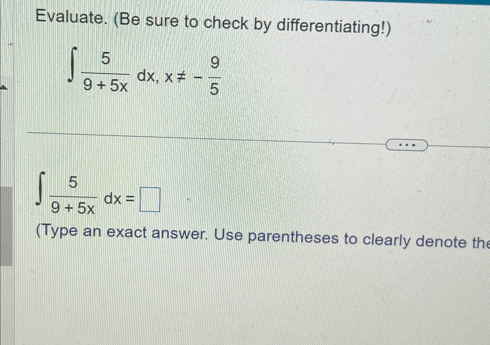 Solved Evaluate. (Be sure to check by | Chegg.com