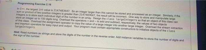Solved Programming Exercise 3.13: Dynamic Large Integers The | Chegg.com