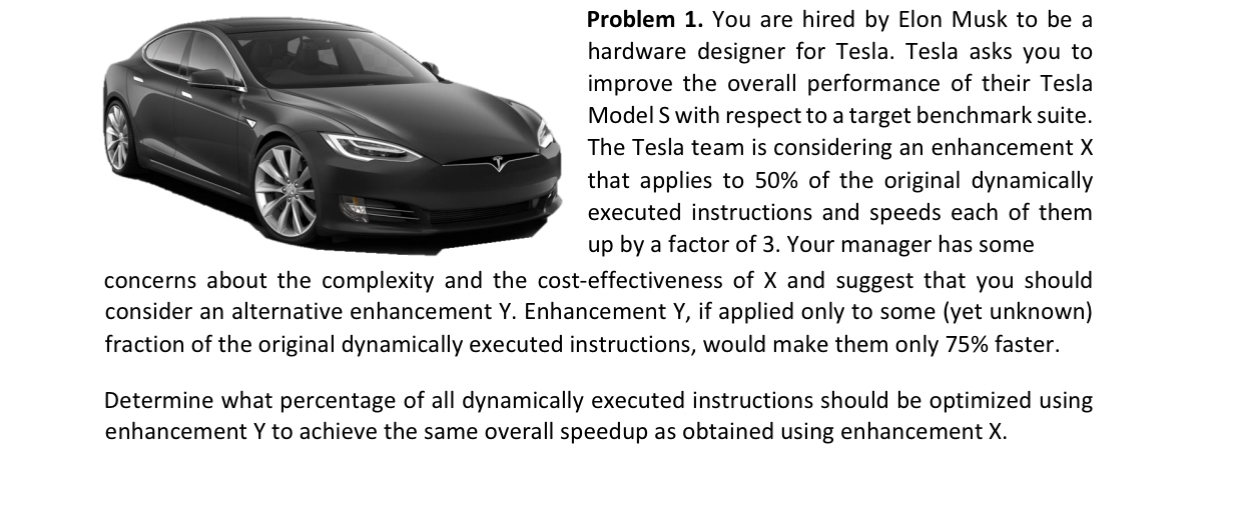 Solved Problem 1. ﻿You are hired by Elon Musk to be | Chegg.com
