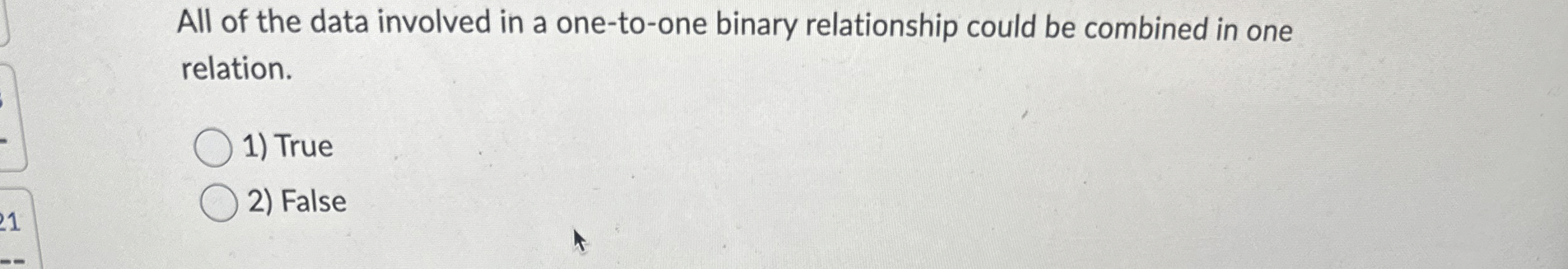 Solved All of the data involved in a one-to-one binary | Chegg.com
