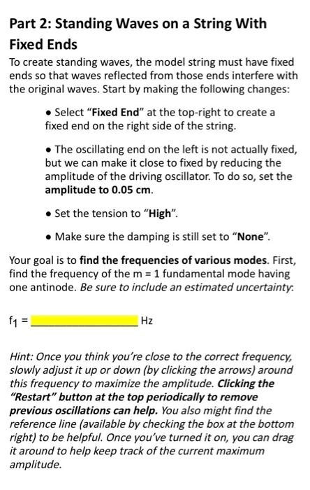 Solved Part 2: Standing Waves on a String With Fixed Ends To | Chegg.com
