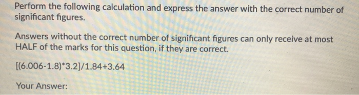 Solved Perform the following calculation and express the | Chegg.com