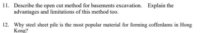 Solved 11. Describe the open cut method for basements | Chegg.com