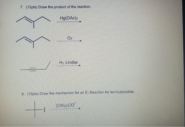 Solved 7. (12pts) Draw the product of the reaction. Hg(OAc)2 | Chegg.com