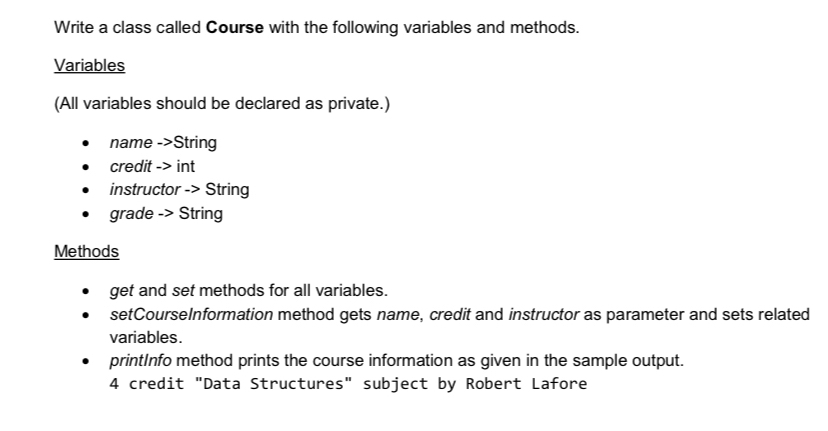 Solved Write a class called Course with the following | Chegg.com