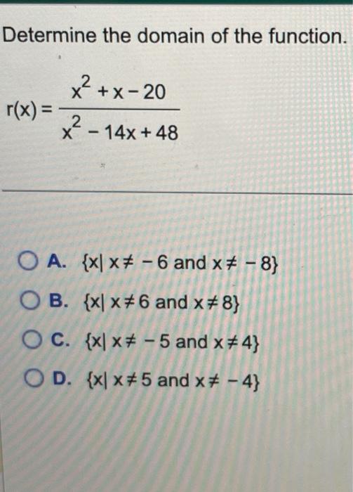 Solved Determine the domain of the function. | Chegg.com