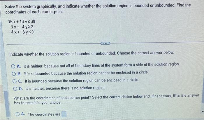 Solved Solve the system graphically, and indicate whether | Chegg.com