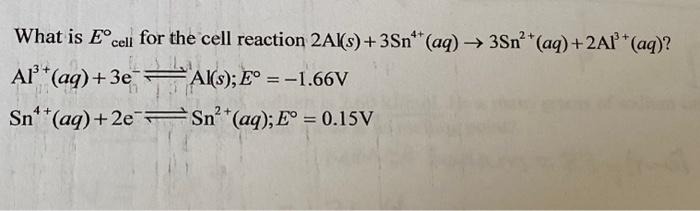 Solved What is Ecell ∘ for the cell reaction | Chegg.com