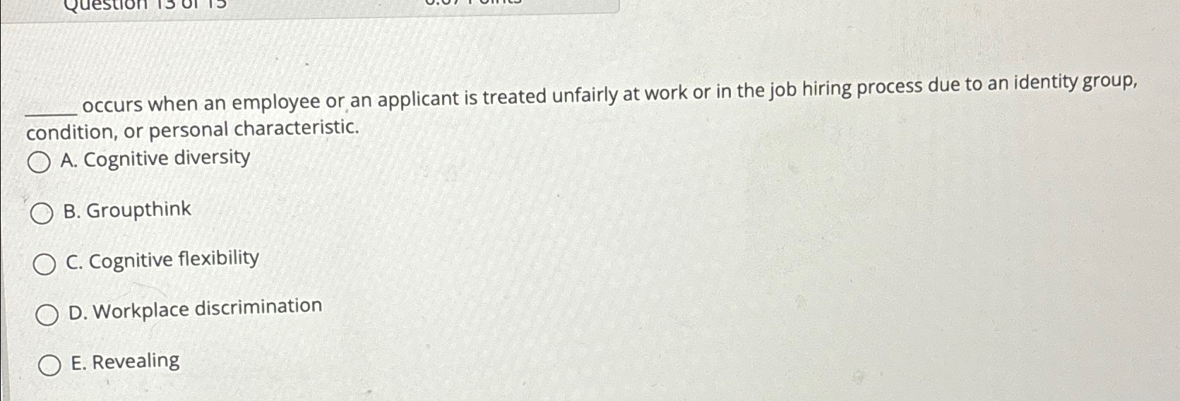 Solved occurs when an employee or an applicant is treated | Chegg.com