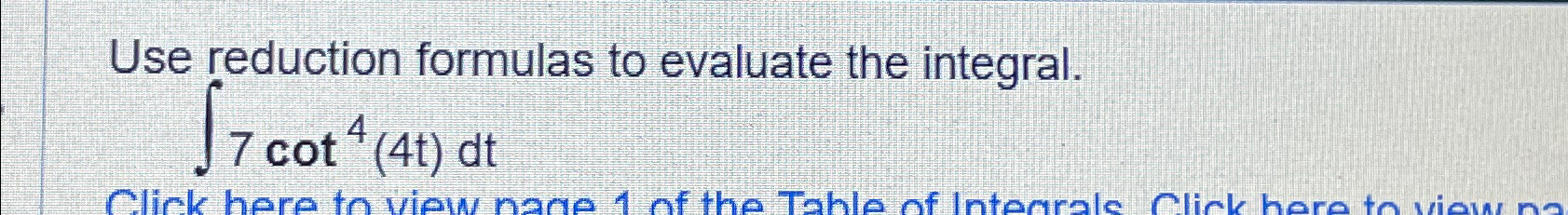 Solved Use Reduction Formulas To Evaluate The