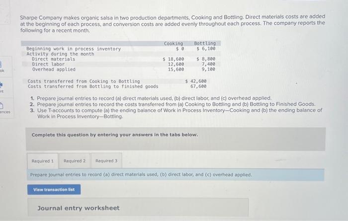 Solved Sharpe Company makes organic salsa in two production | Chegg.com