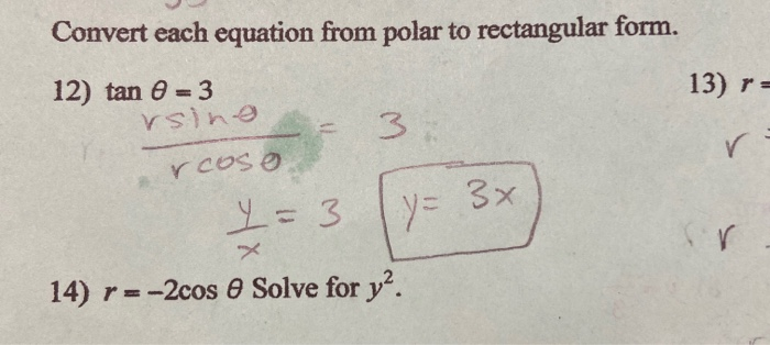 Solved Convert each equation from polar to rectangular form. | Chegg.com