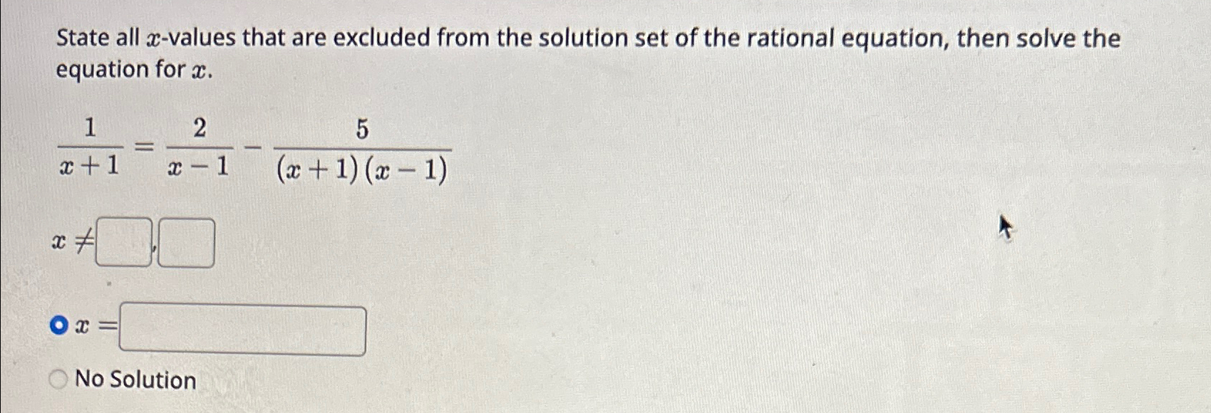 Solved State all x-values that are excluded from the | Chegg.com