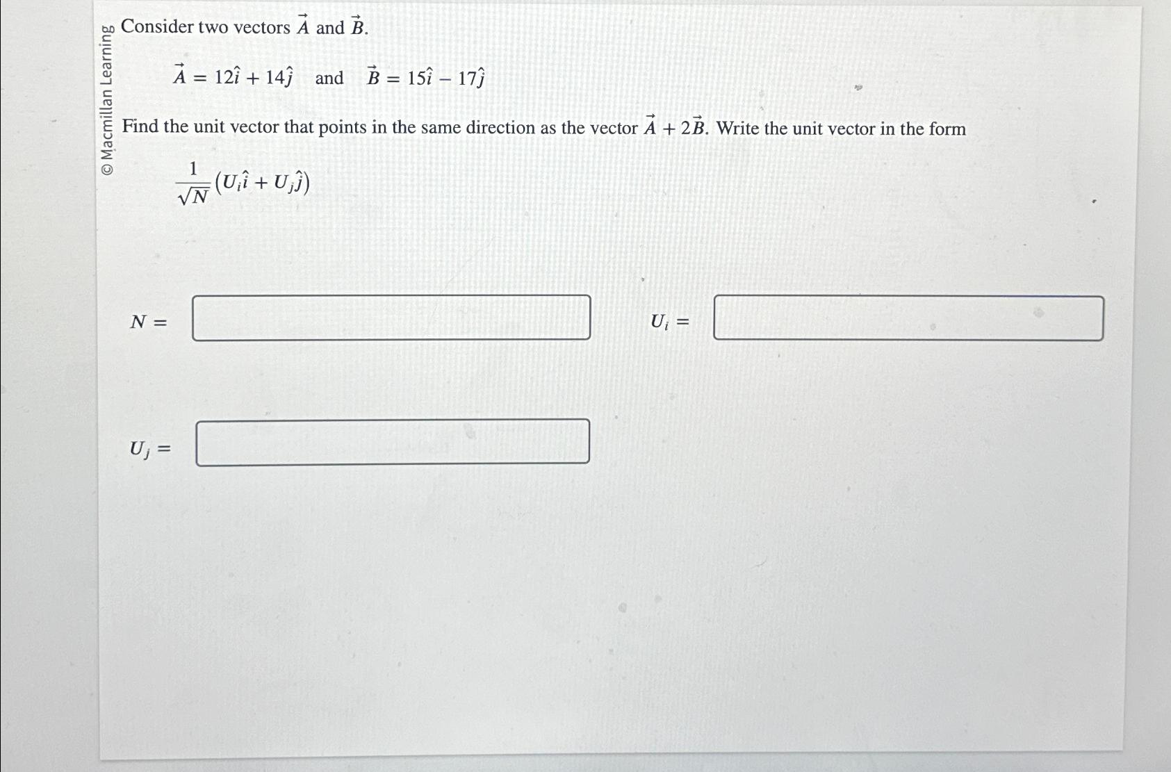 Solved Consider two vectors vec(A) ﻿and | Chegg.com