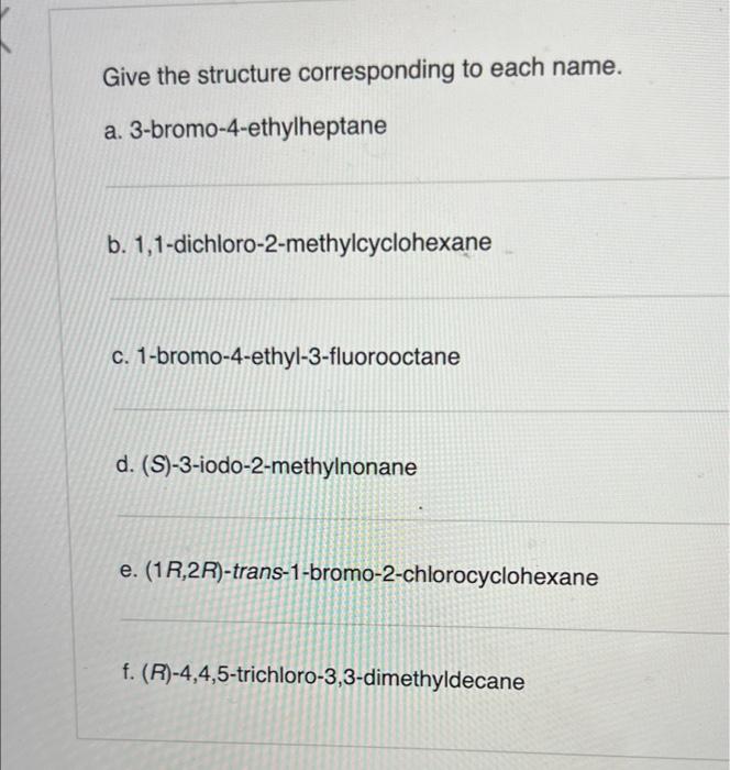 Solved Give the structure corresponding to each name. a. | Chegg.com