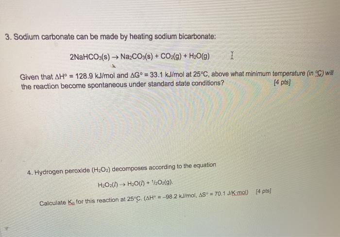 Solved 3. Sodium carbonate can be made by heating sodium | Chegg.com