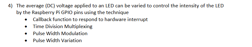 Solved 4) ﻿The average (DC) ﻿voltage applied to an LED can | Chegg.com