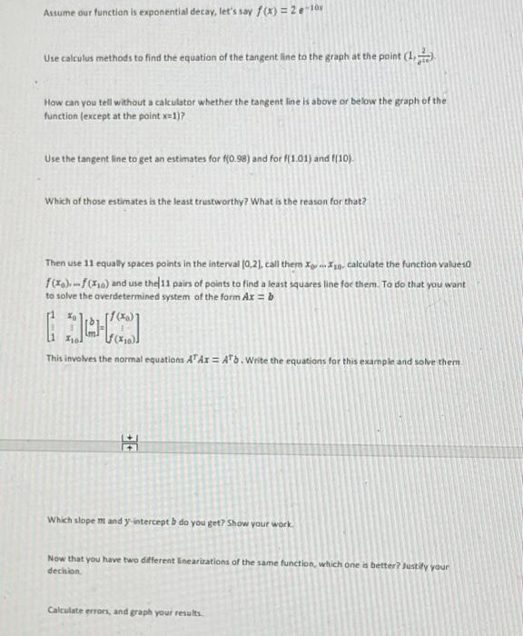 Solved Assume our function is exponential decay, let's say | Chegg.com