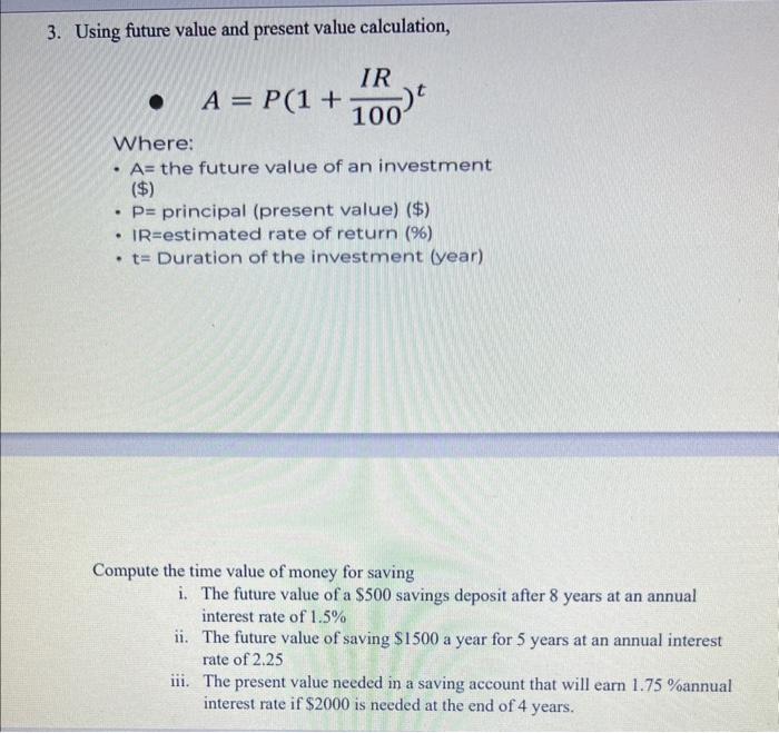 Solved 3. Using future value and present value calculation, | Chegg.com