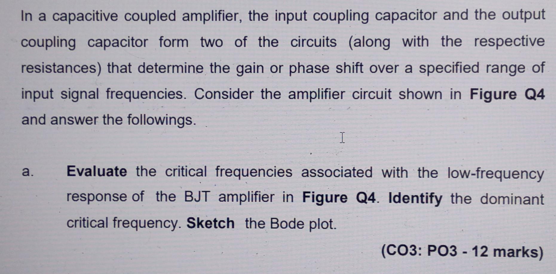 Solved In a capacitive coupled amplifier, the input coupling | Chegg.com
