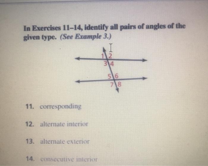 Solved In Exercises 11-14, identify all pairs of angles of | Chegg.com