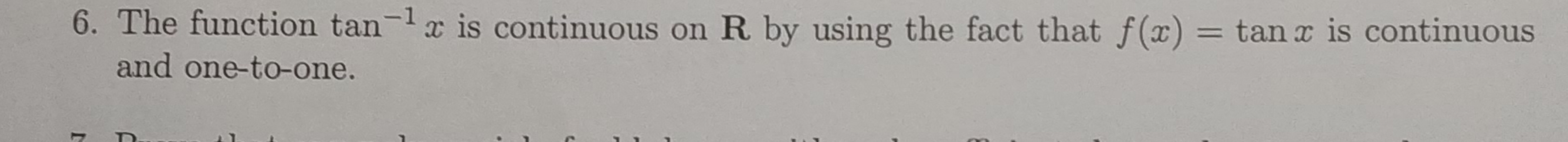 Solved The function tan-1x ﻿is continuous on R ﻿by using the | Chegg.com
