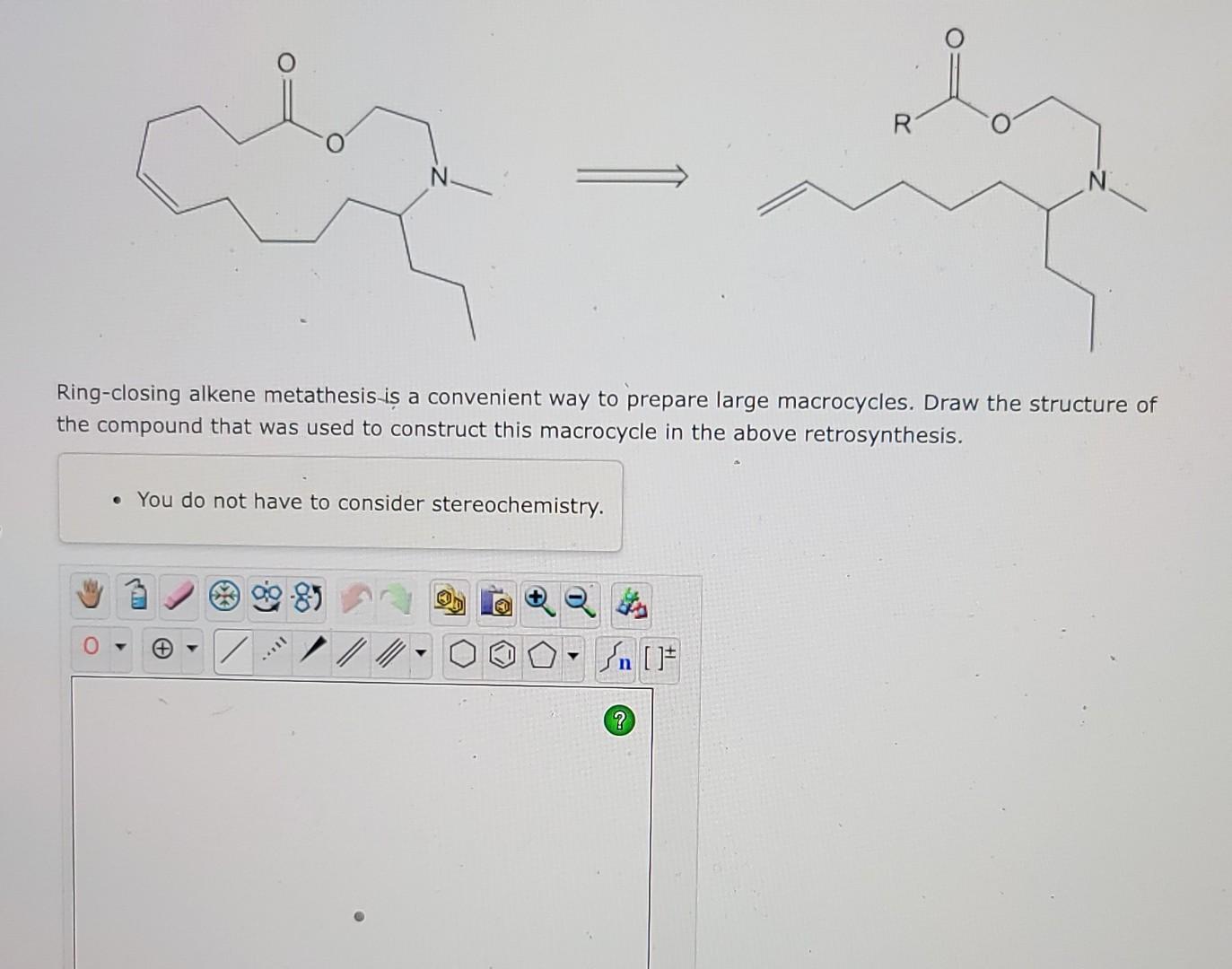 Solved R Ring-closing alkene metathesis is a convenient way | Chegg.com